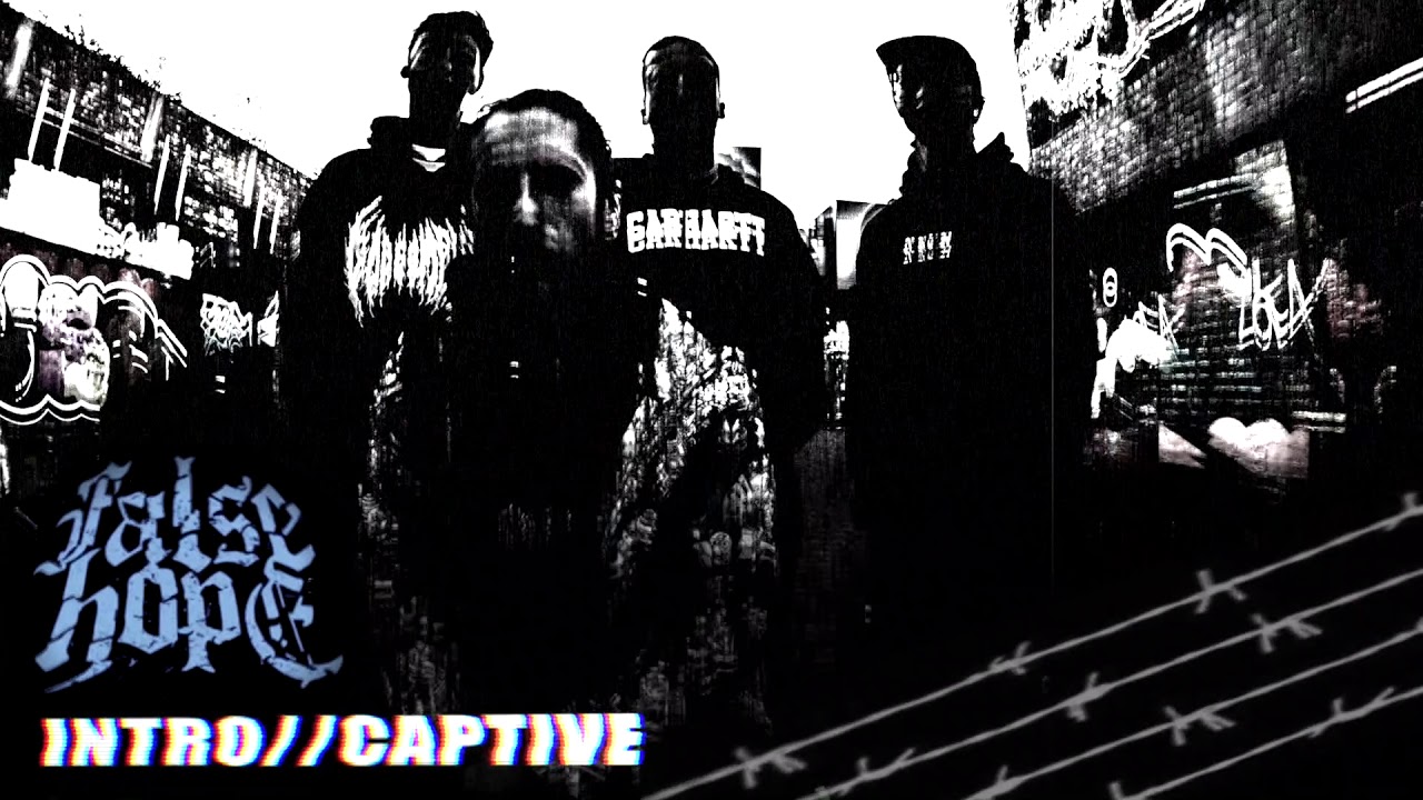 False Hope - "INTRO//CAPTIVE" (Official Stream Video) - YouTube