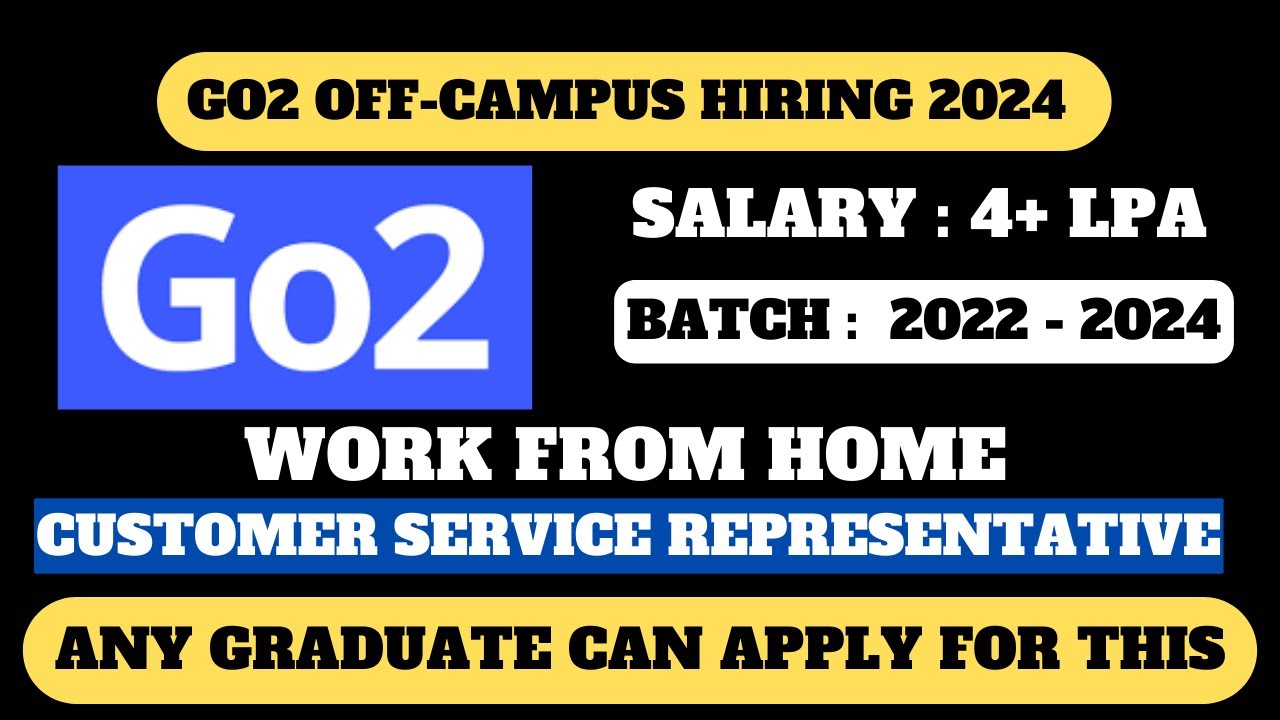GO2 OFF-CAMPUS HIRING 2024 | ANY GRADUATE CAN APPLY | NO % CRITERIA ...