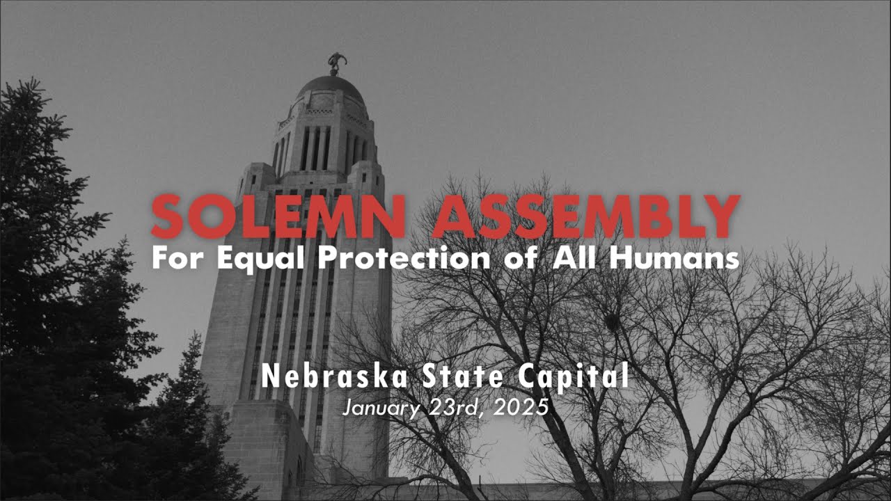 Solemn Assembly at Nebraska State Capital - Jan 23, 2025 - YouTube