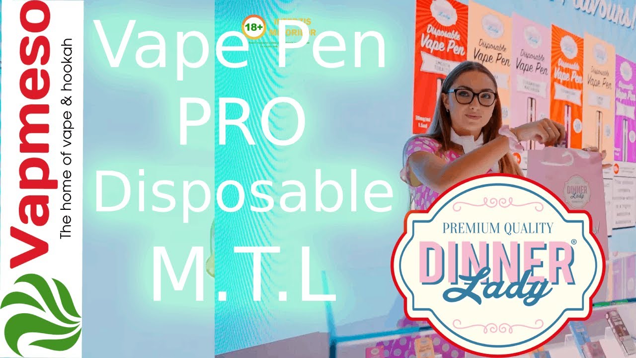 Dinner Lady Vape Pen PRO - #Disposable MTL , aproape fara aer - YouTube
