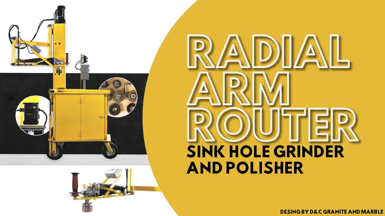 RADIAL ARM ROUTER - Sink Hole Grinder and Polisher - YouTube