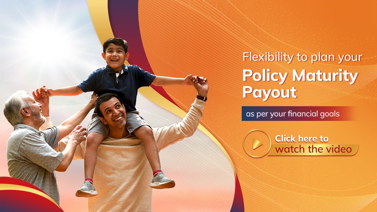 Plan your policy maturity payouts your way with ICICI Prudential Life ...