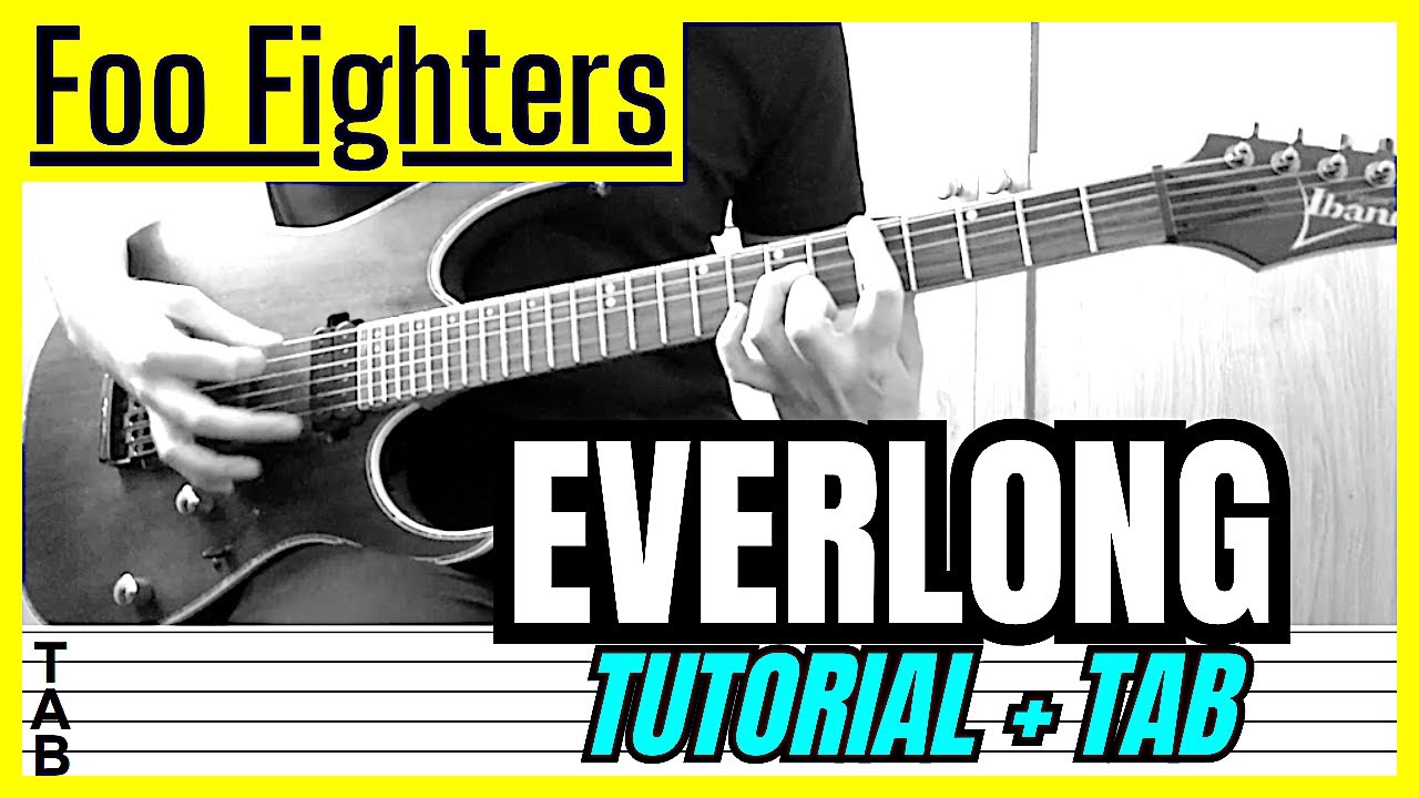 Foo Fighters - Everlong (Guitar Cover) Lesson | Tab | Tutorial - YouTube