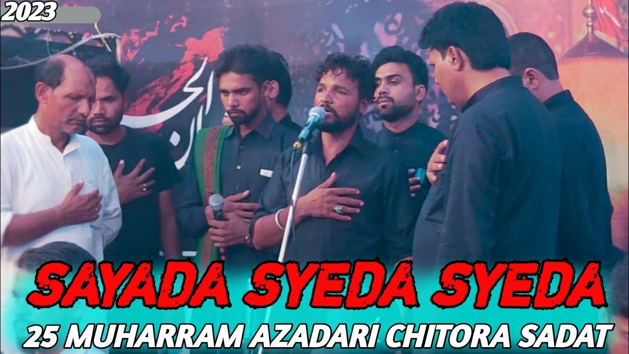 syeda syeda Syeda || 25 मुहर्रम आजादरी चितौरा || GULSHAN ABBAS CHITORVI ...