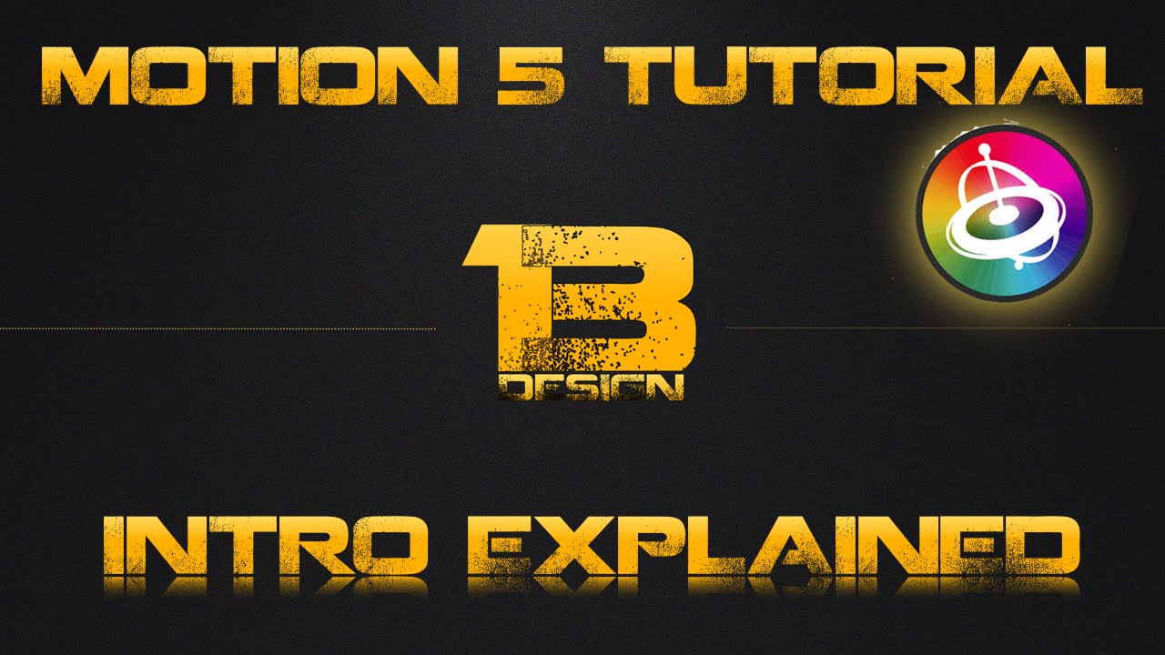 Apple Motion Tutorial | Create a Motion 5 Intro - YouTube
