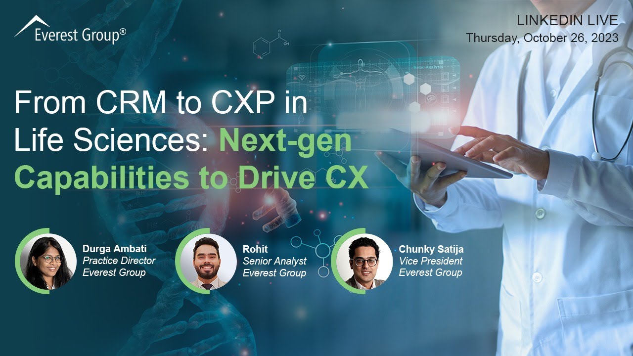 From CRM to CXP in Life Sciences: Next-gen Capabilities to Drive CX ...