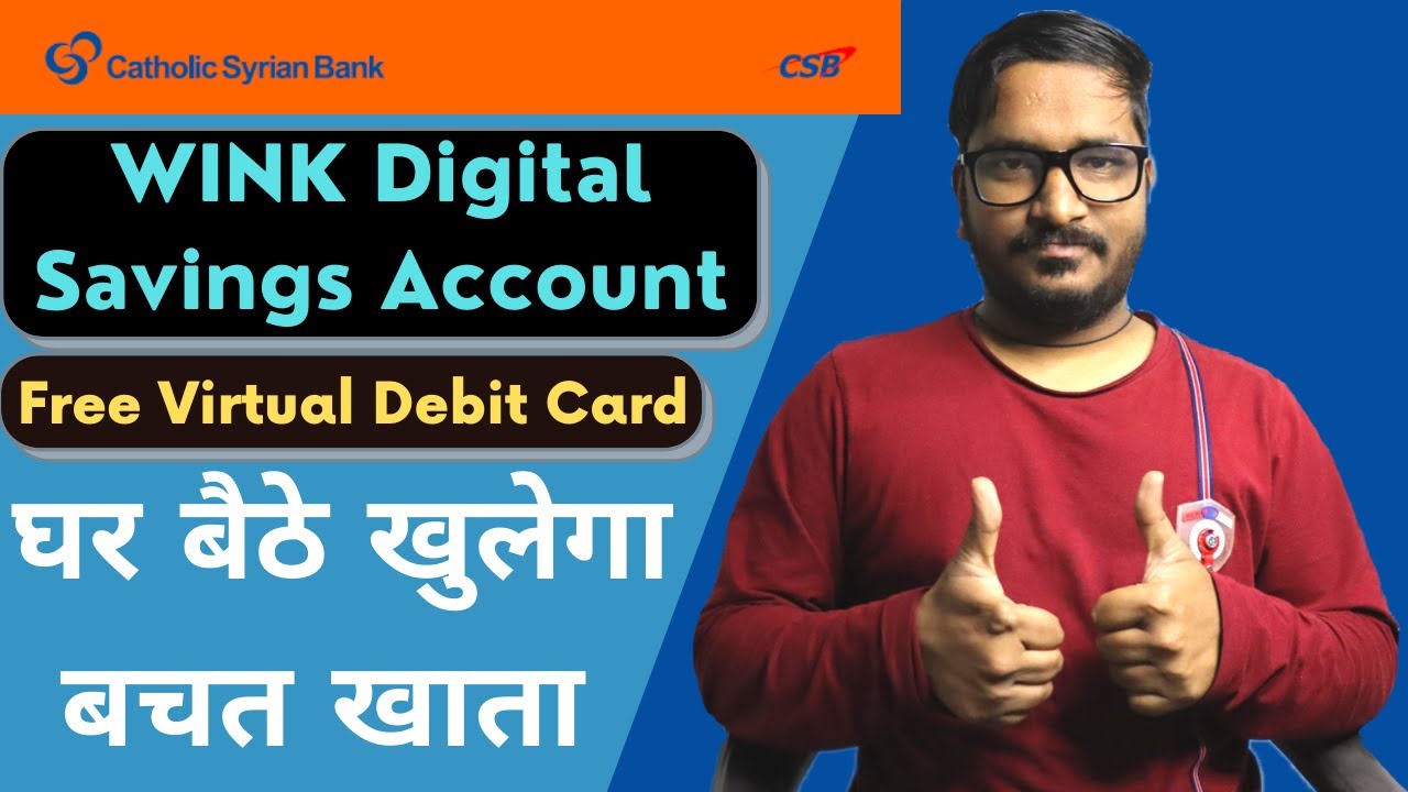 Catholic Syrian Bank WINK Account | CSB WINK Digital Savings Account ...