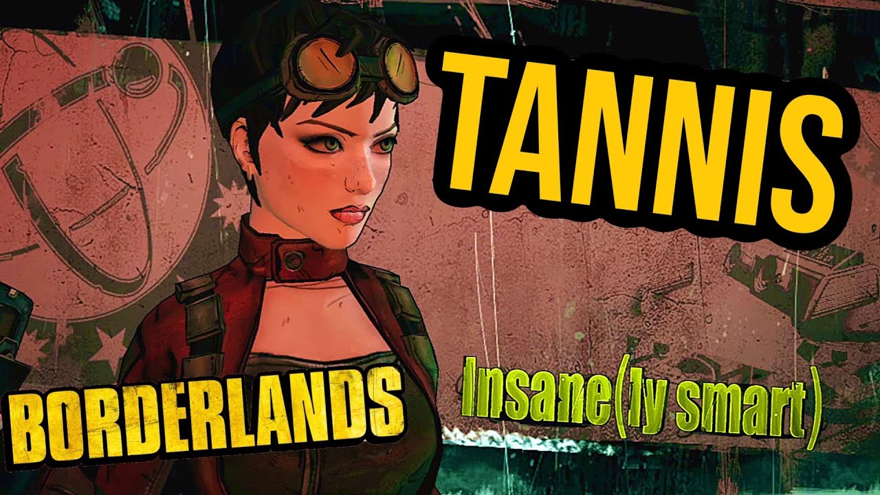 Tannis - Borderlands Game Of The Year Enhanced Walkthrough Part 7 - YouTube
