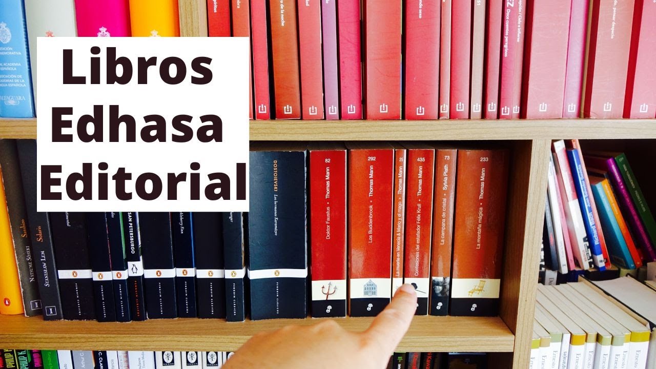 La excelencia de los libros de la prestigiosa Edhasa editorial - YouTube