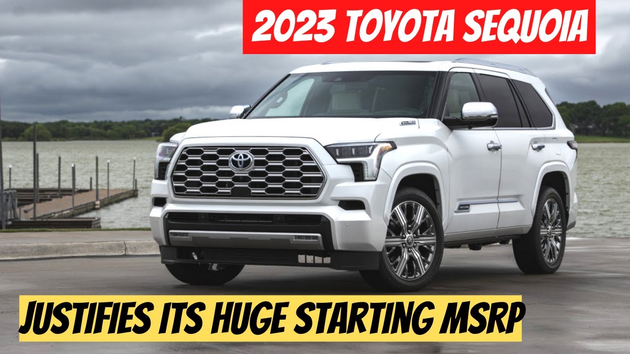 How The 2023 Toyota Sequoia Justifies Its Huge Starting Msrp - Latest ...