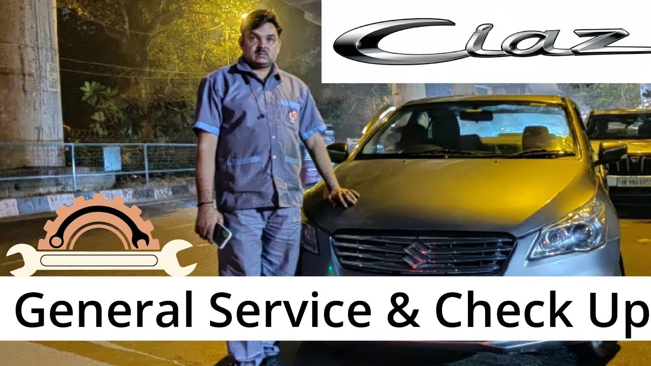 Maruti Suzuki CIAZ || General Service & Clutch Replacement by Sajjan ...