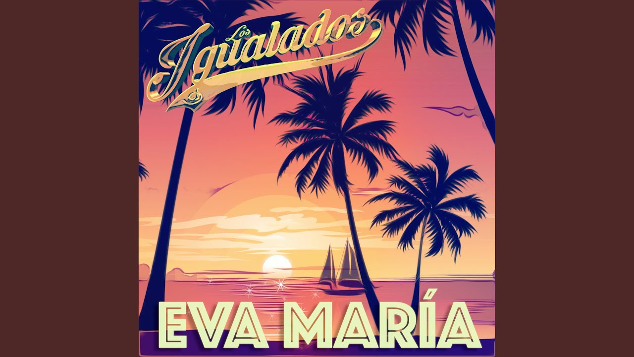 Eva María - YouTube