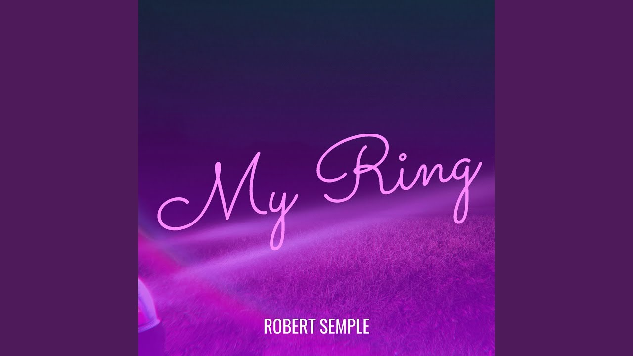 My Ring - YouTube