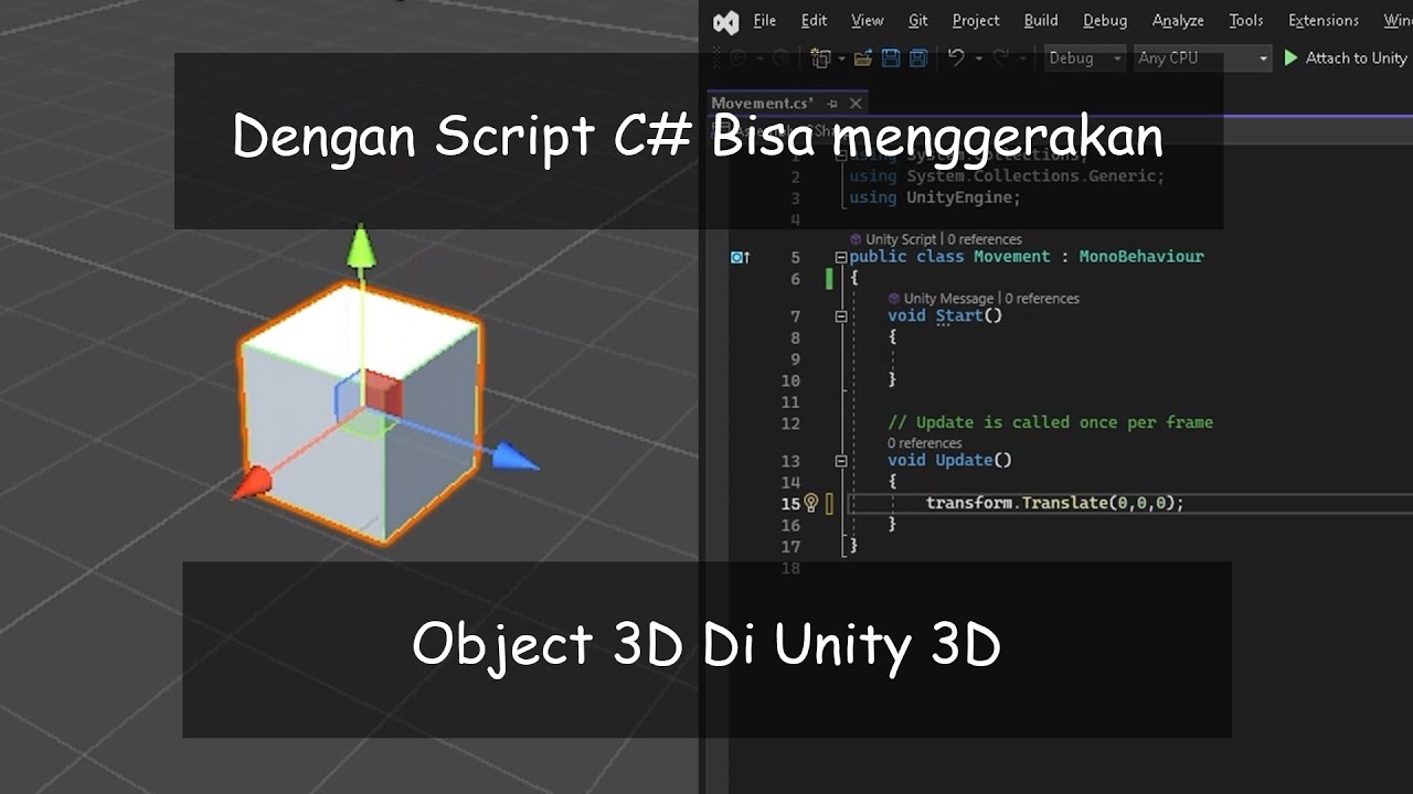 Cara Menggerakkan Object 3D Dengan Script C# - Unity3D #shareIlmu # ...