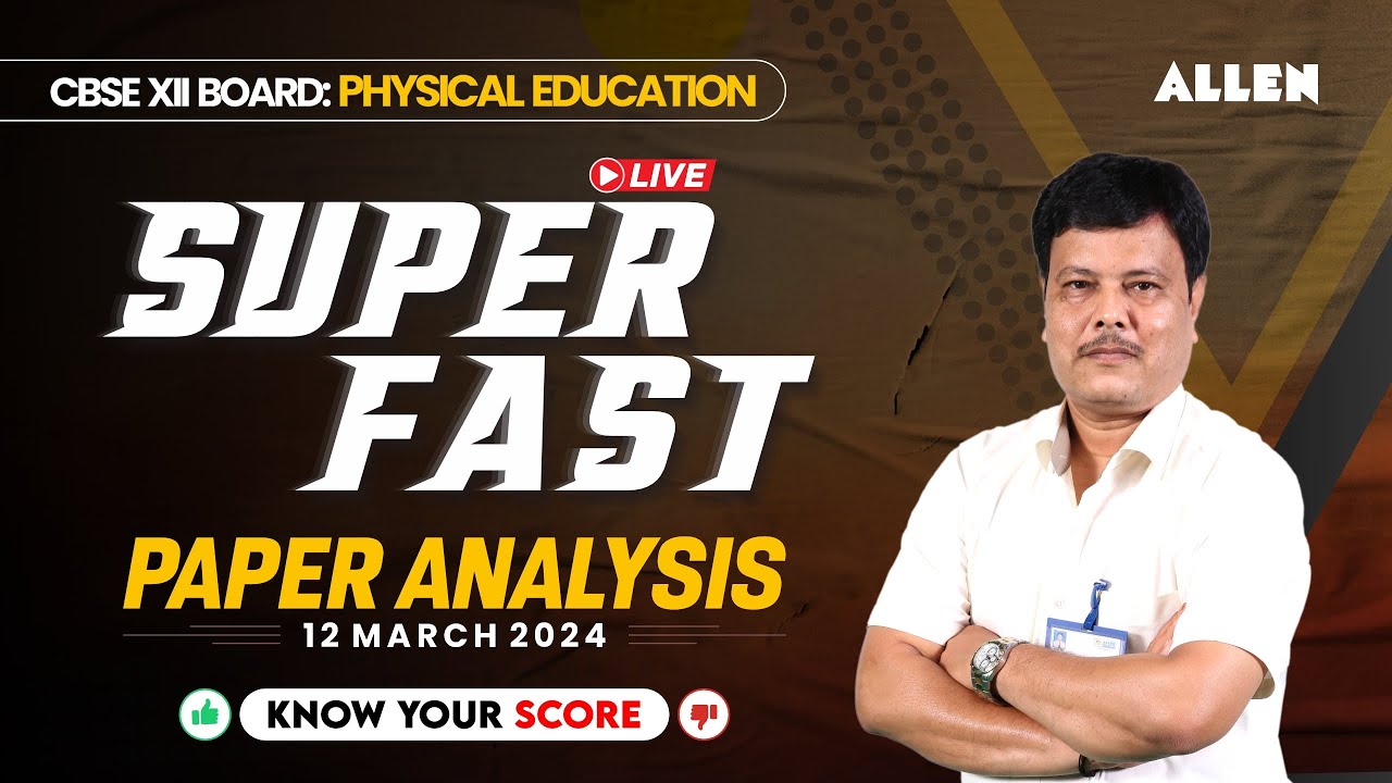 CBSE Class 12th Board - Physical Education 📚 Super Fast Paper Analysis ...