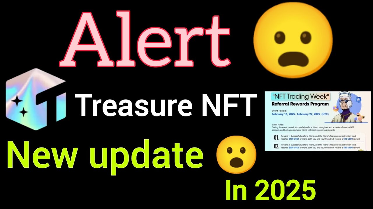 treasure nft new update in 2025 || treasure nft new reward - YouTube