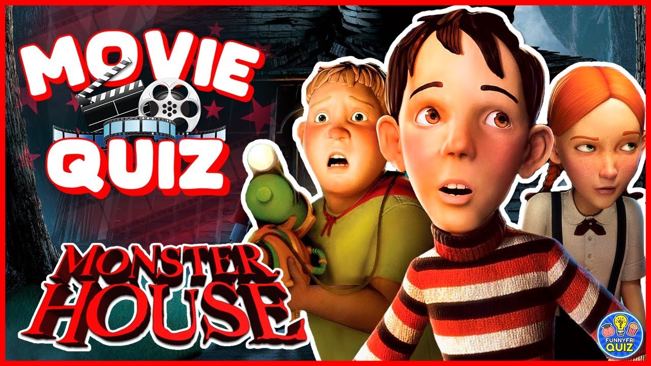 "MONSTER HOUSE" TRIVIA QUIZ! 🎃| ! Movie Quiz/Test/Challenge - YouTube