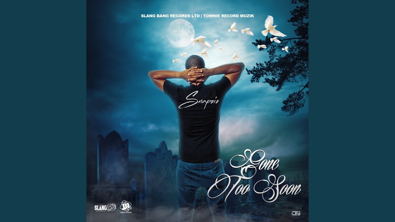 Gone Too Soon - YouTube