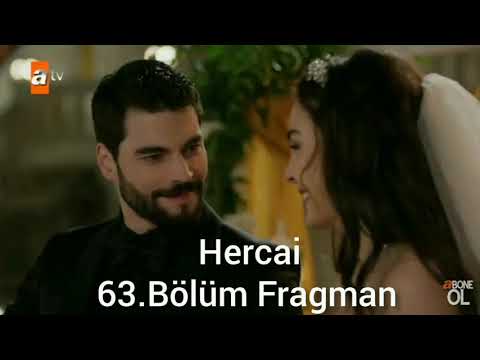 Hercai 63.Bölüm Fragmanı