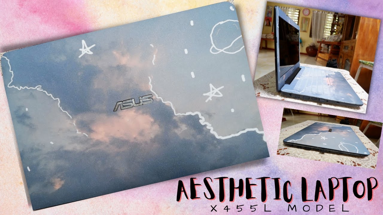 AESTHETIC LAPTOP (MODEL X455L) - Timelapse Tutorial - YouTube
