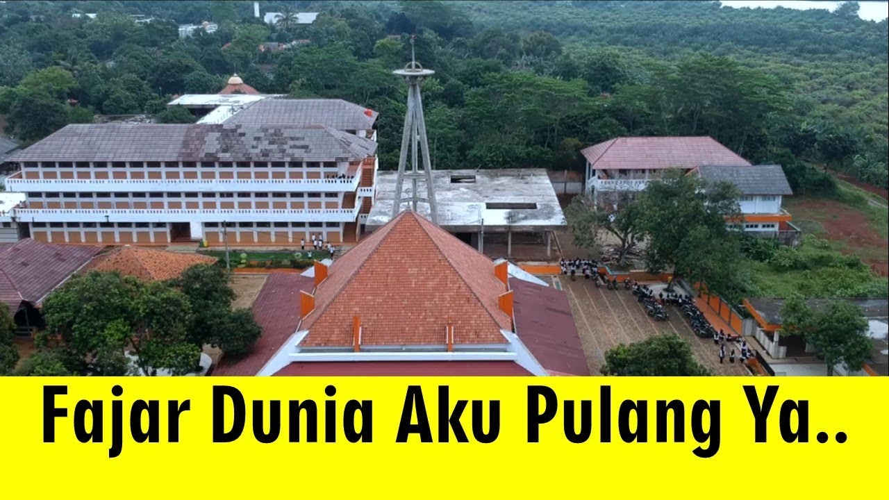 Sebuah Jurnal Santri Kelas Akhir FAJAR DUNIA AKU PULANG - YouTube