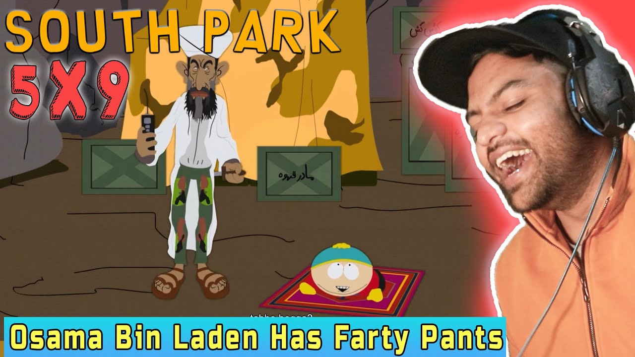 South Park | S05E9 "Osama Bin Laden Has Farty Pants" | REACTION - YouTube