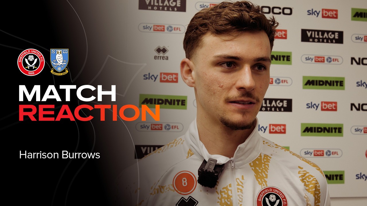 Harrison Burrows | Sheffield United 2-1 Sheffield Wednesday | Match ...