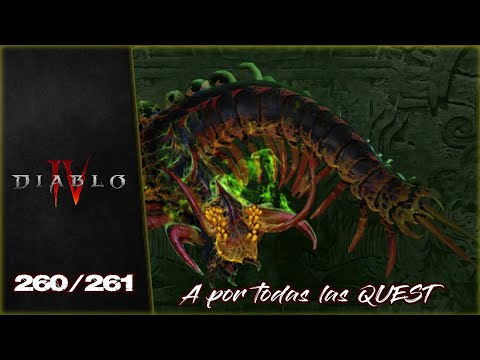 Diablo IV [Questing] #29 A por todas las búsquedas 260/261 (Nahantu)