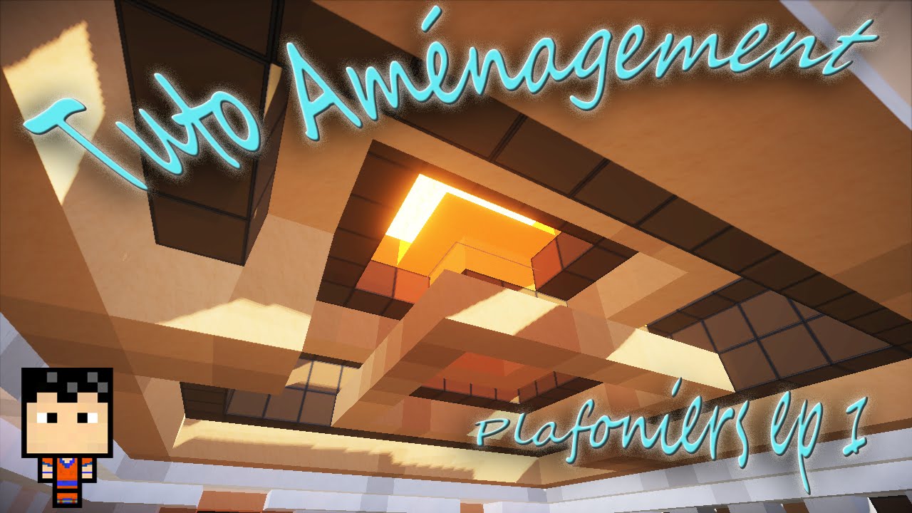 Minecraft : tuto aménagement ; plafoniers épisode n°1 - YouTube