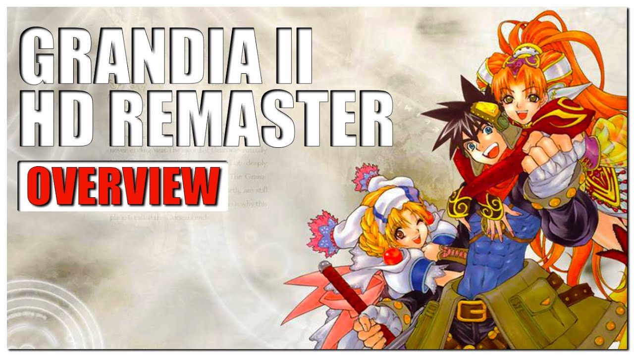 GRANDIA II HD Remaster Gameplay Overview | 2022 - YouTube
