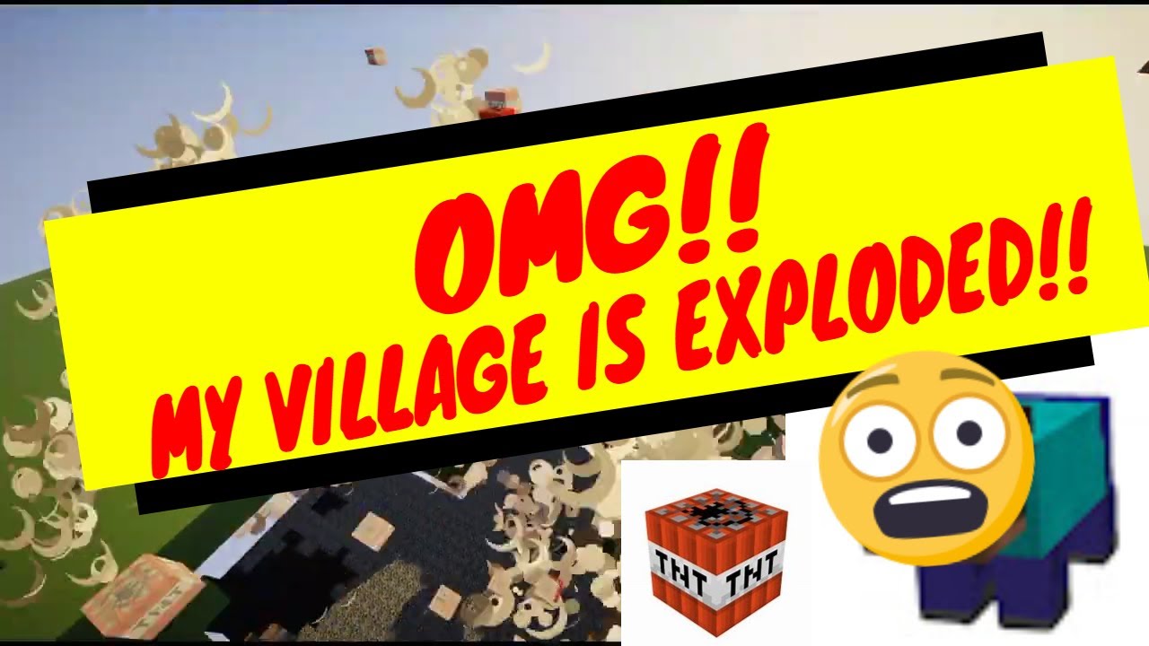 Minecraft Village Explosion : Can I Explode 12000 TNT over My Village ...