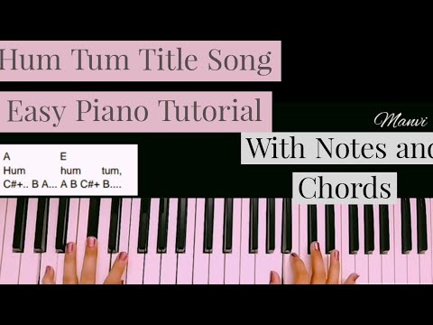 Hum Tum Title Track Easy Piano Tutorial with Notes and Chords - YouTube