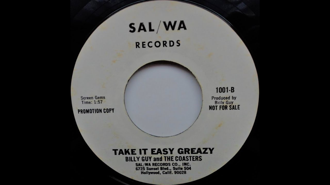 Billy Guy & The Coasters - Take It Easy Greazy *SalWa Records* - YouTube