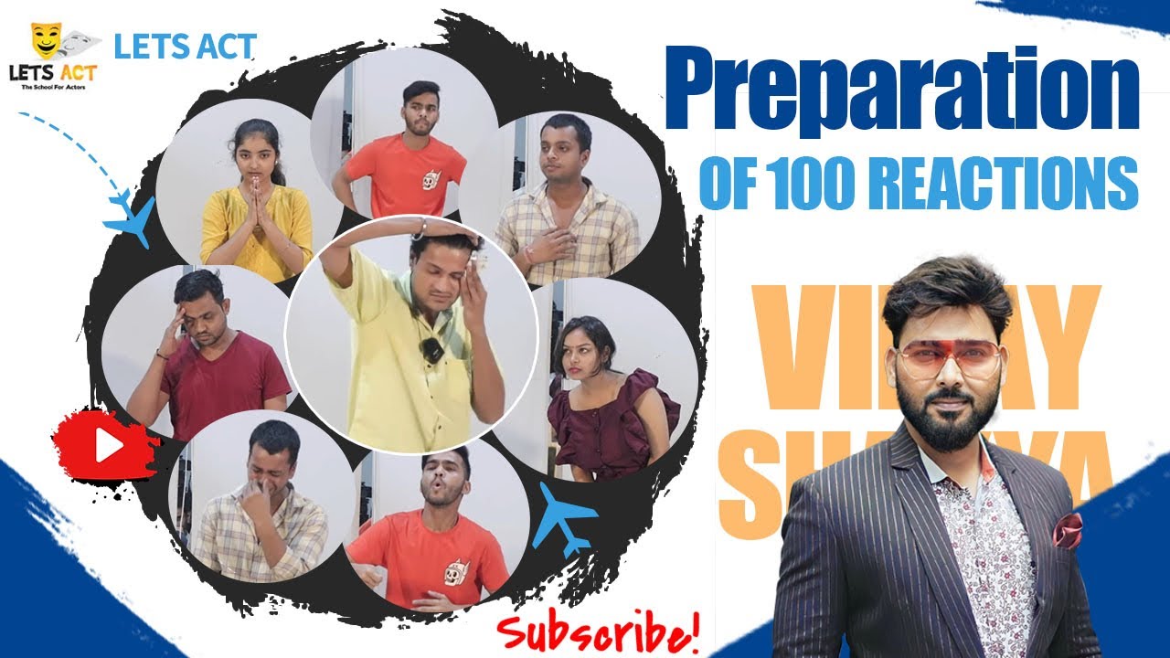 Preparation of 100 Reactions | Acting Class by Vinay Shakya | Lets Act - YouTube