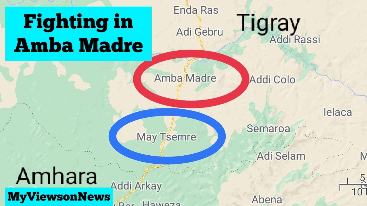 Tigray Amhara : Amba Madre | May Tsemre | Alamata | Badme - YouTube