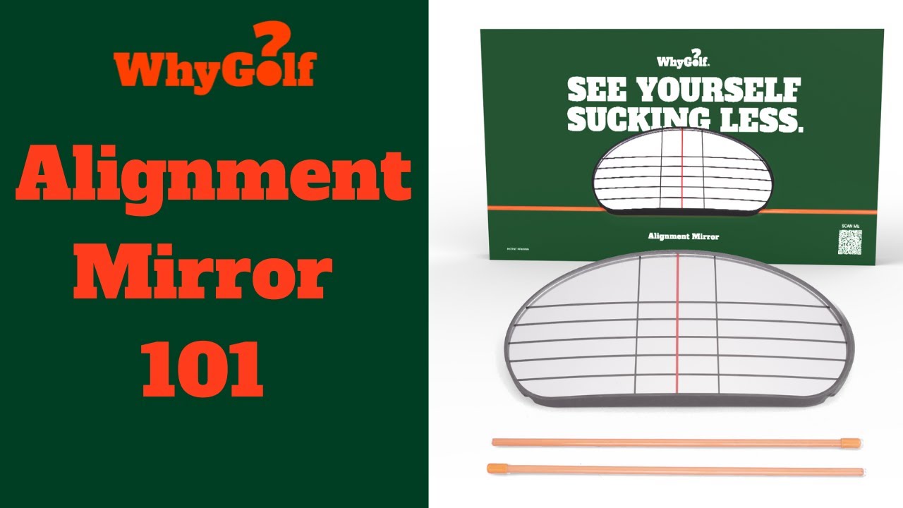 Introducing the Alignment Mirror from WhyGolf - YouTube