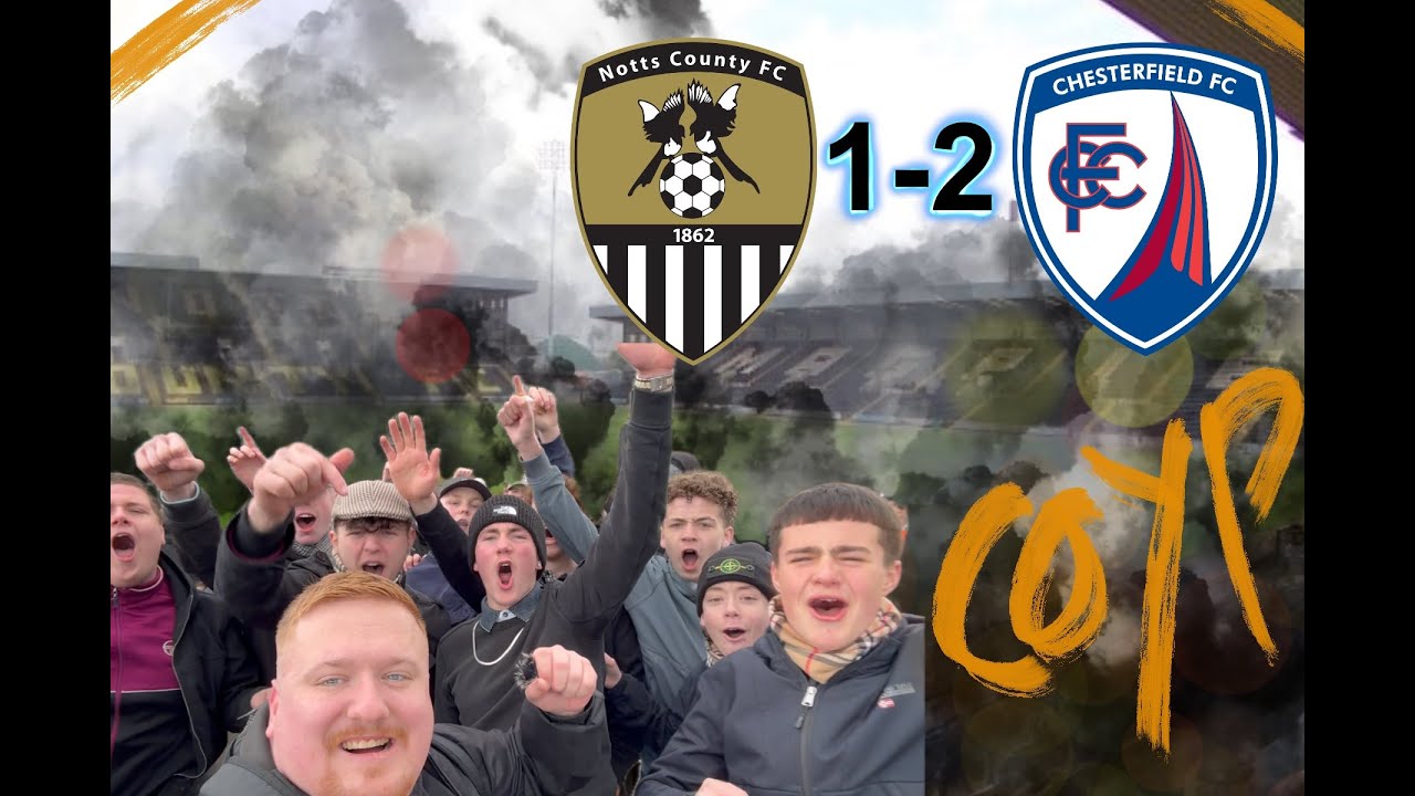 Notts County 1- 2 Chesterfield - Not The Result We Wanted - YouTube