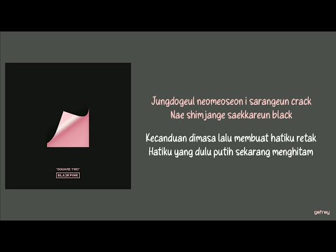 BLACKPINK - PLAYING WITH FIRE (블랙핑크 - 불장난) | [Lirik Rom. dan Terjemahan]