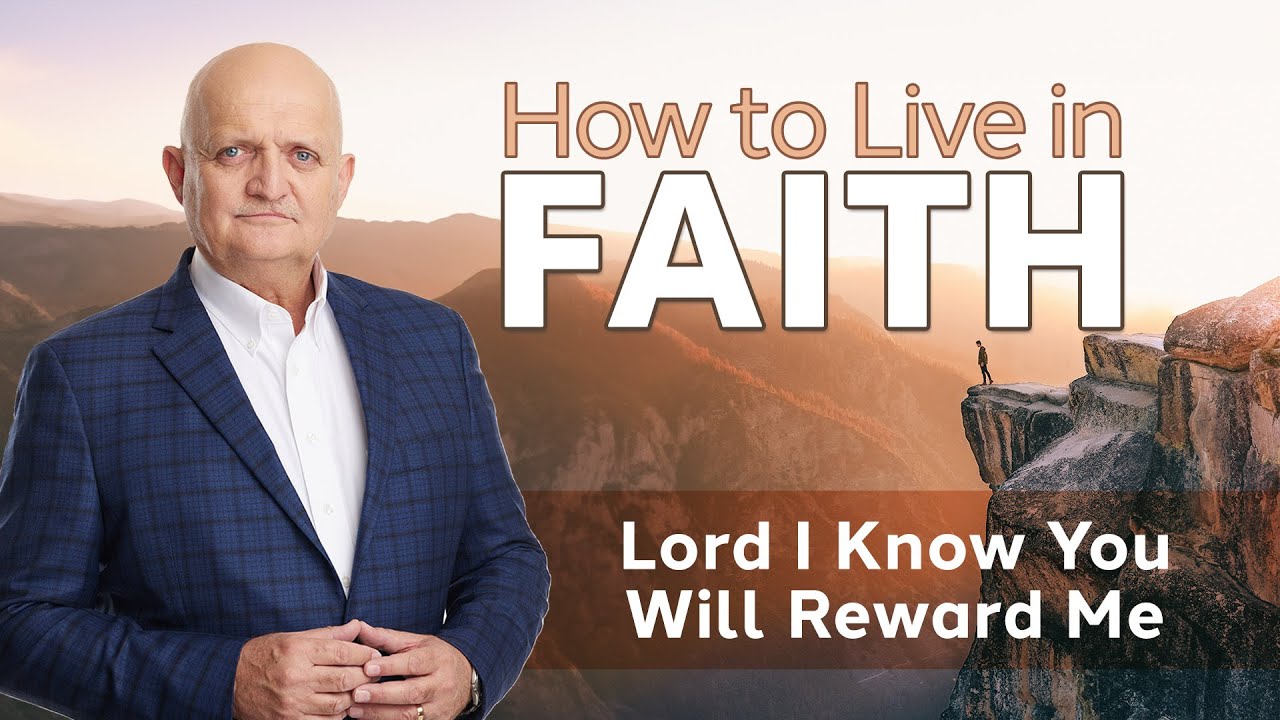 Lord I Know You Will Reward Me - YouTube