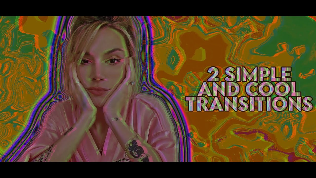 2 simple but cool transitions “video star„ - YouTube