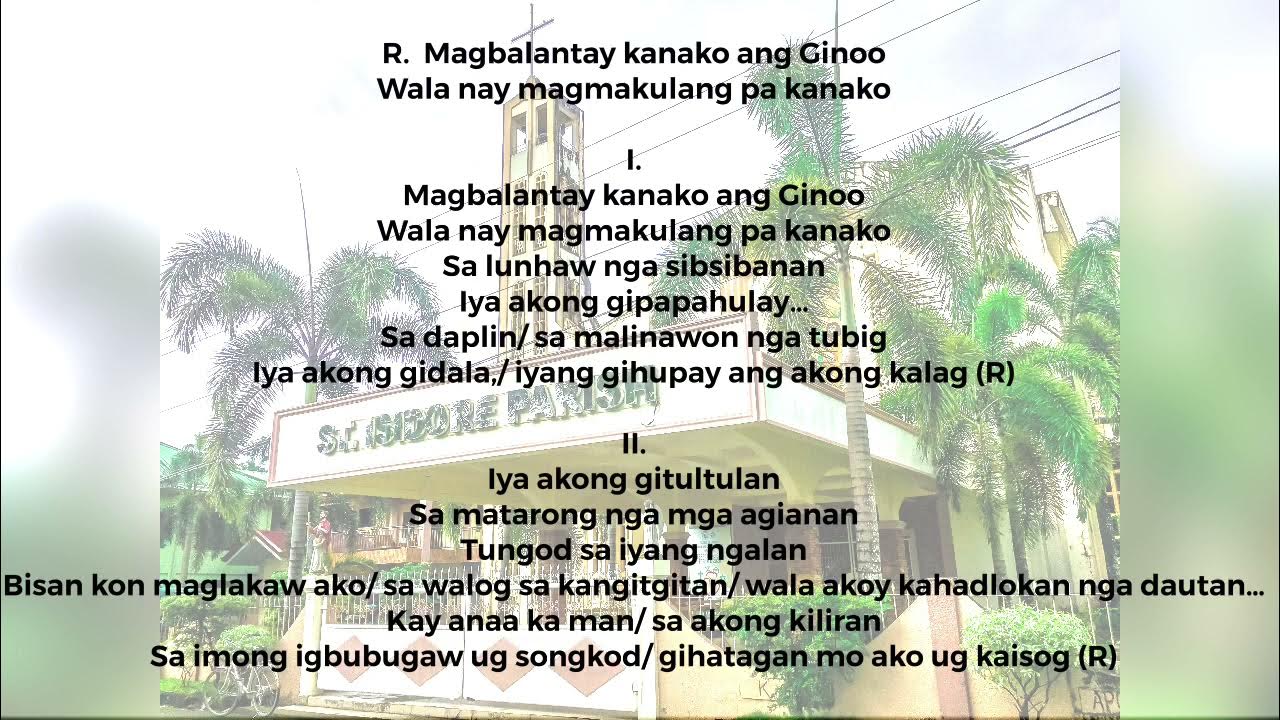 July 18, 2021 | Salmo Responsoryo: “Magbalantay kanako ang Ginoo, wala nay magmakulang pa kanako ...