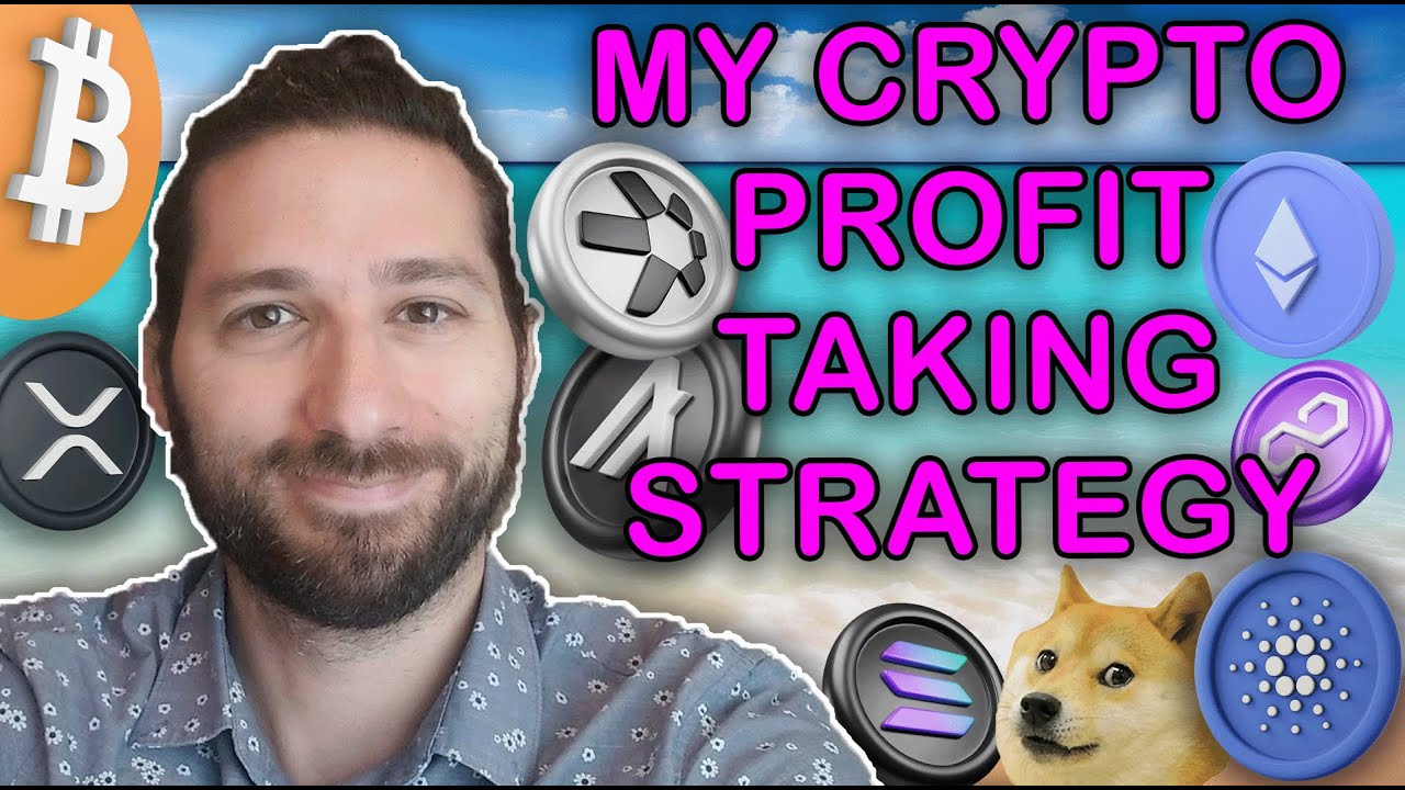 My Crypto Profit-Taking Strategy - Ensure To Lock In Your Bitcoin ...