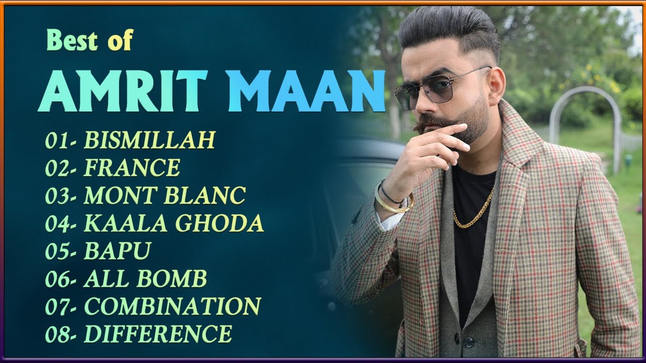 Amrit Maan All Songs 2023 | Amrit Maan Latest Punjabi Songs | Amrit ...