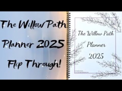 The Willow Path Planner 2025 Flip Through - YouTube