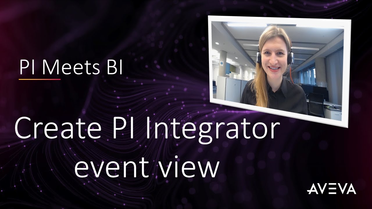 PI Meets BI – Create PI Integrator event view - YouTube
