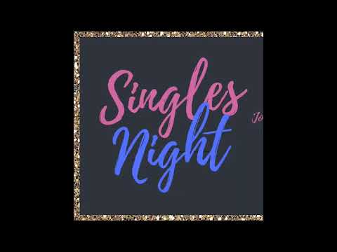 Singles Night - YouTube