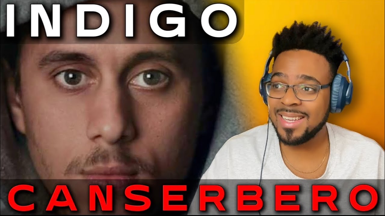 CANSERBERO / INDIGO [ REACCION ] - YouTube
