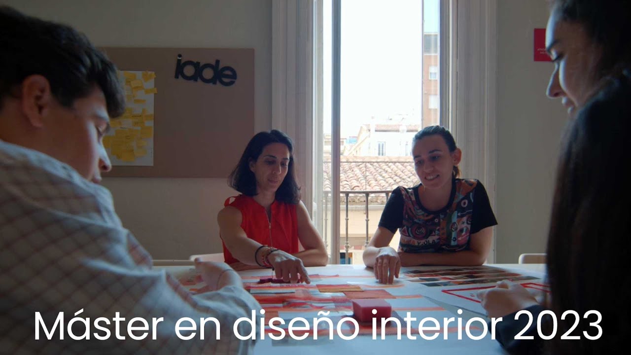 IADE MASTER EN DISEÑO INTERIOR - YouTube