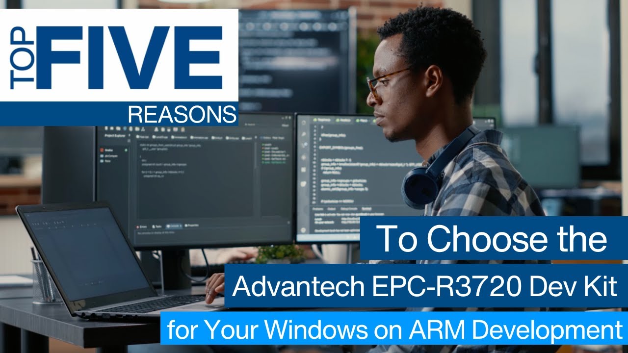 Top 5 Reasons to Choose the EPC-R3720 for Your Windows on Arm ...