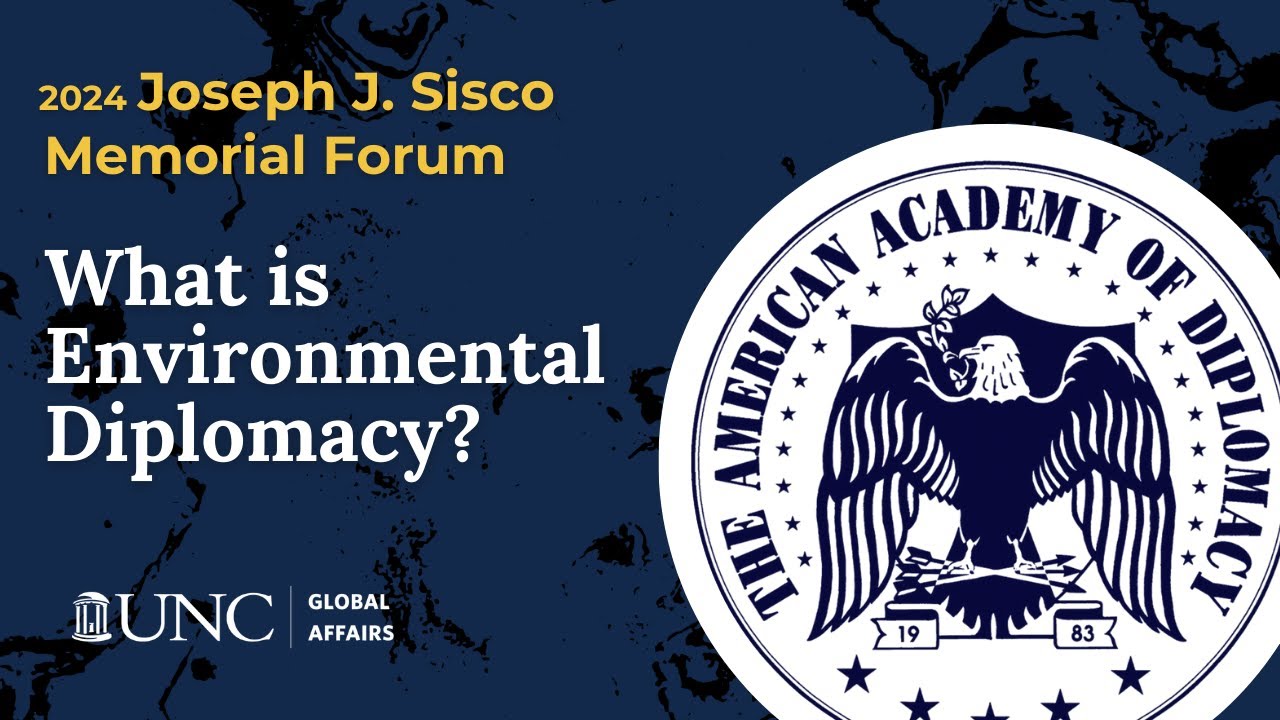 What is Environmental Diplomacy? | American Academy of Diplomacy - YouTube